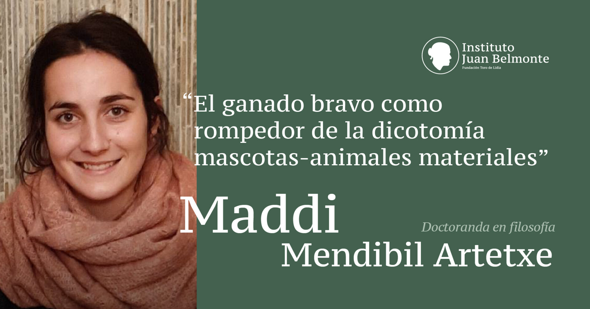 El ganado bravo como rompedor de la dicotomía mascotas-animales ...